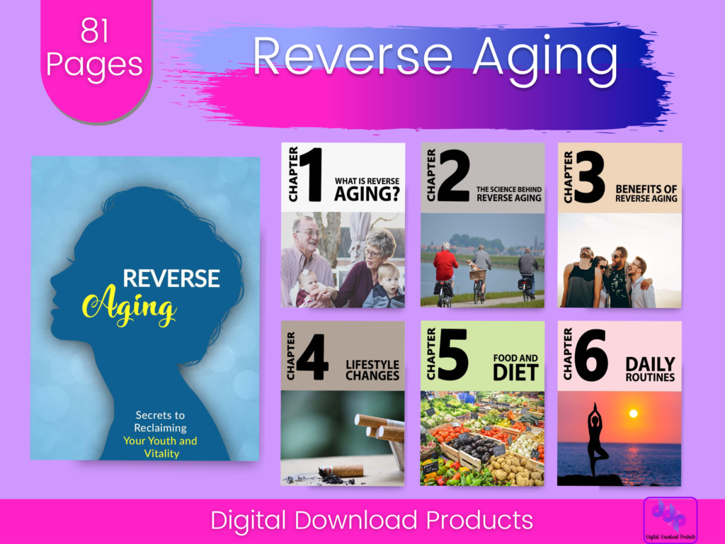 Reverse Aging / 81 Page Printable Book Plus Bonus Checklist - Inspired Fun