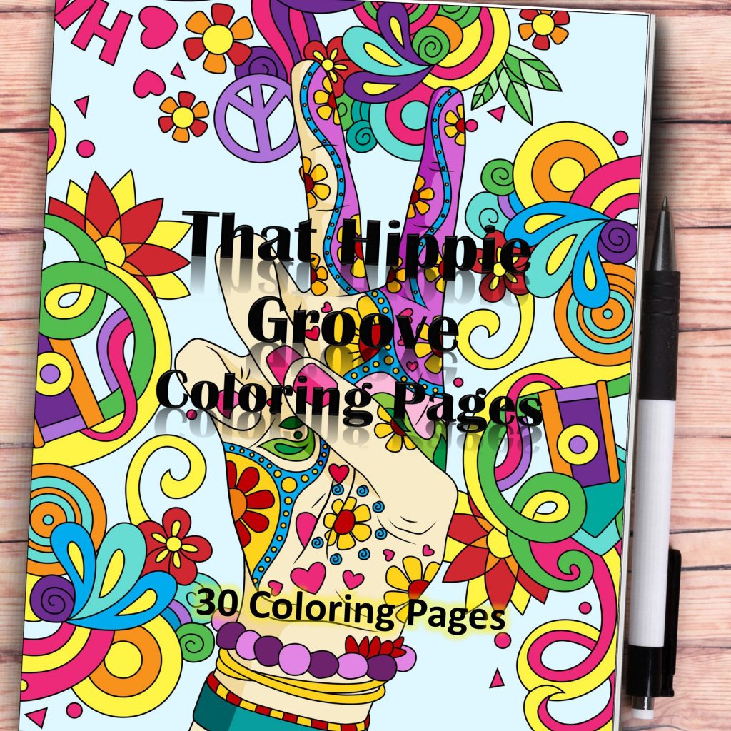 THAT HIPPIE GROOVE Coloring Pages! PRINTABLES... Digital Download ...